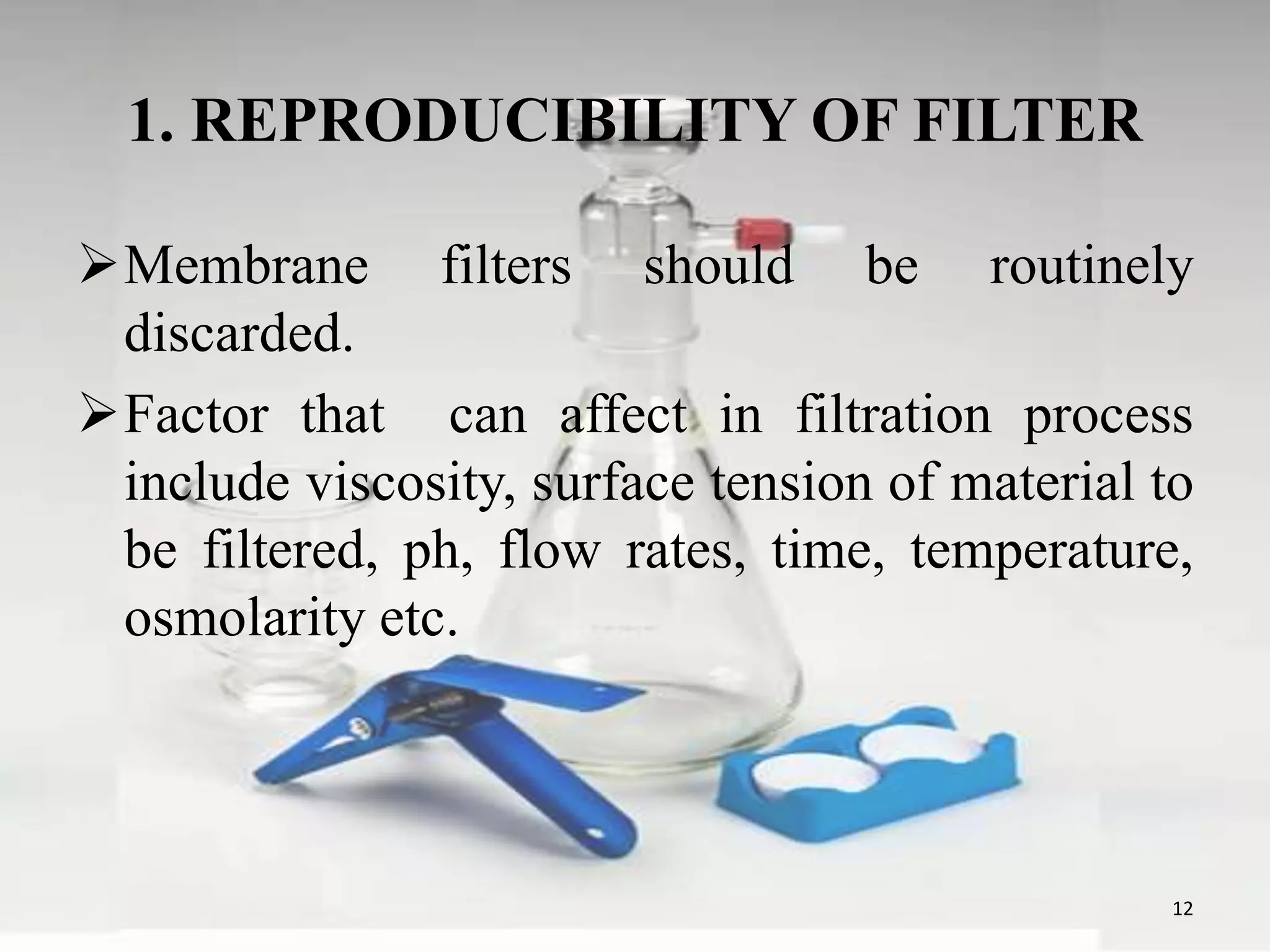 Qualification of membrane filtration apparatus | PPTX