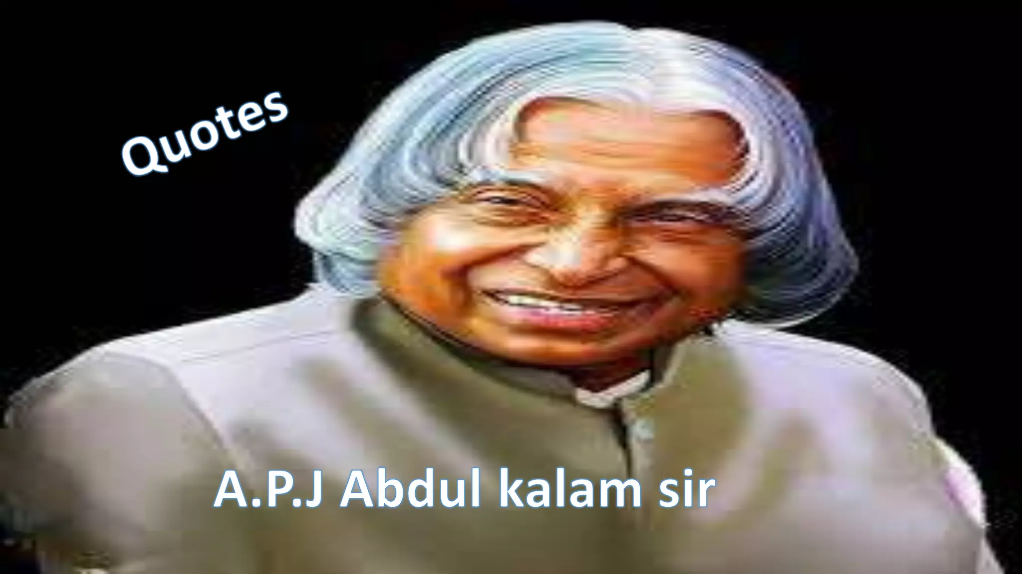 APJ Abdul kalam sir quotes | PPTX