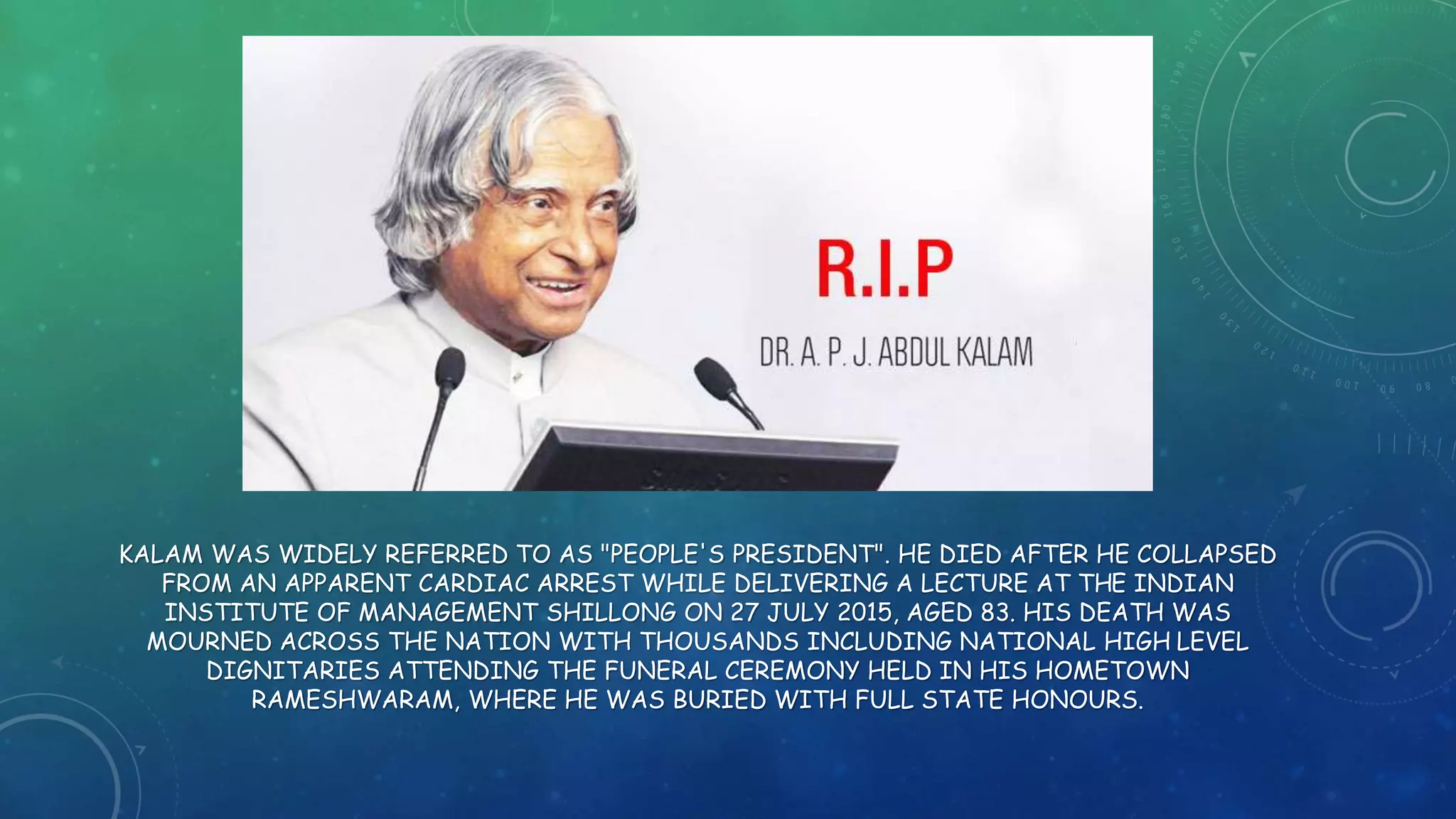 The Great and Honorable A.P.J. ABDUL KALAM. | PPT