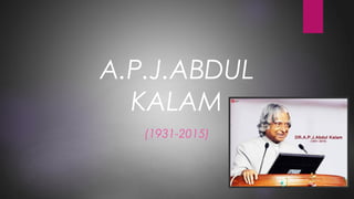 Apj abdul kalam | PPT