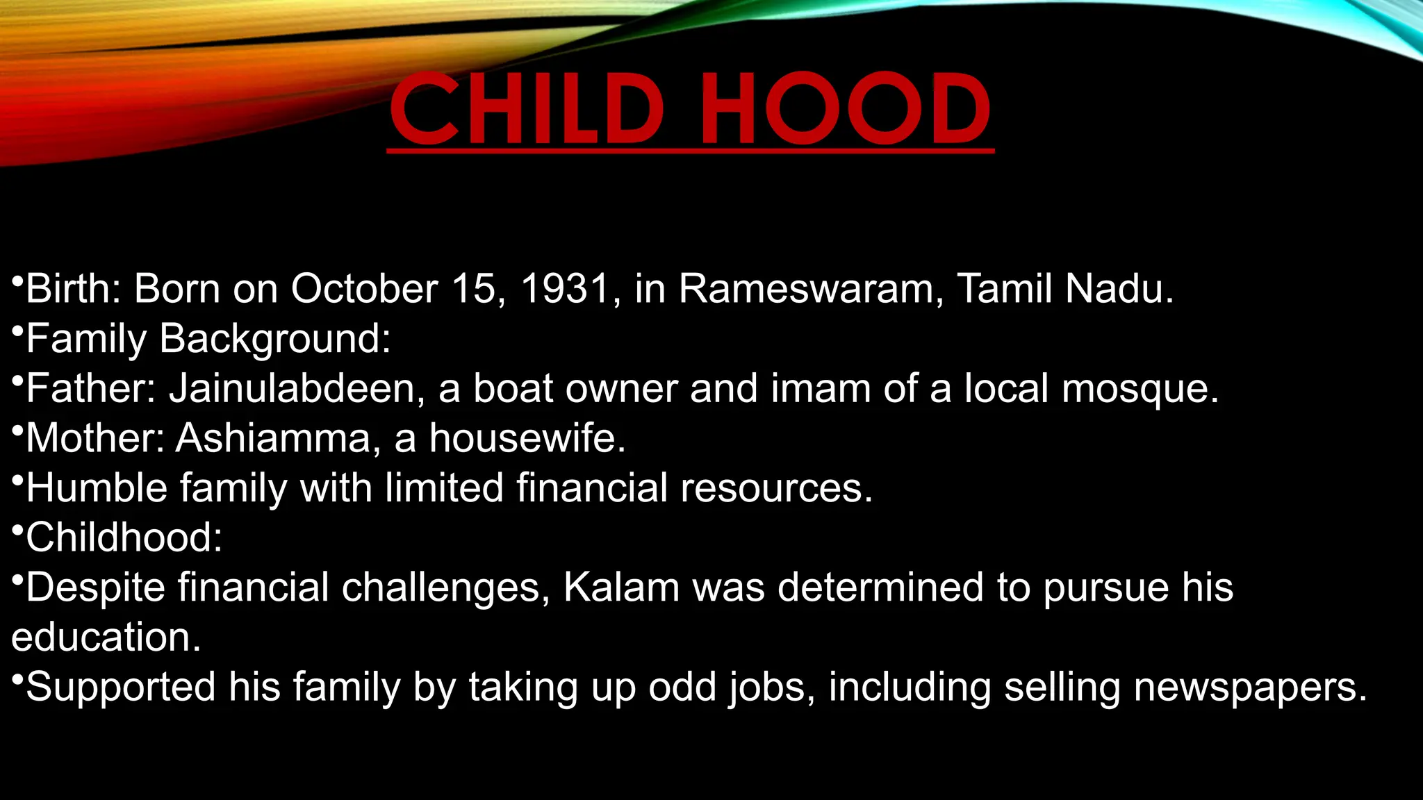 APJ ABDUL KALAM BIOGRAPHY AND HIS ENTIRE LIFE | PPTX