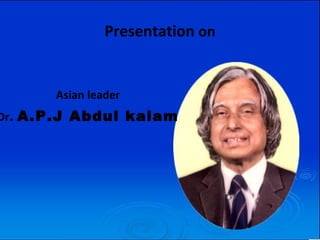 APJ Abdul Kalam | PPT