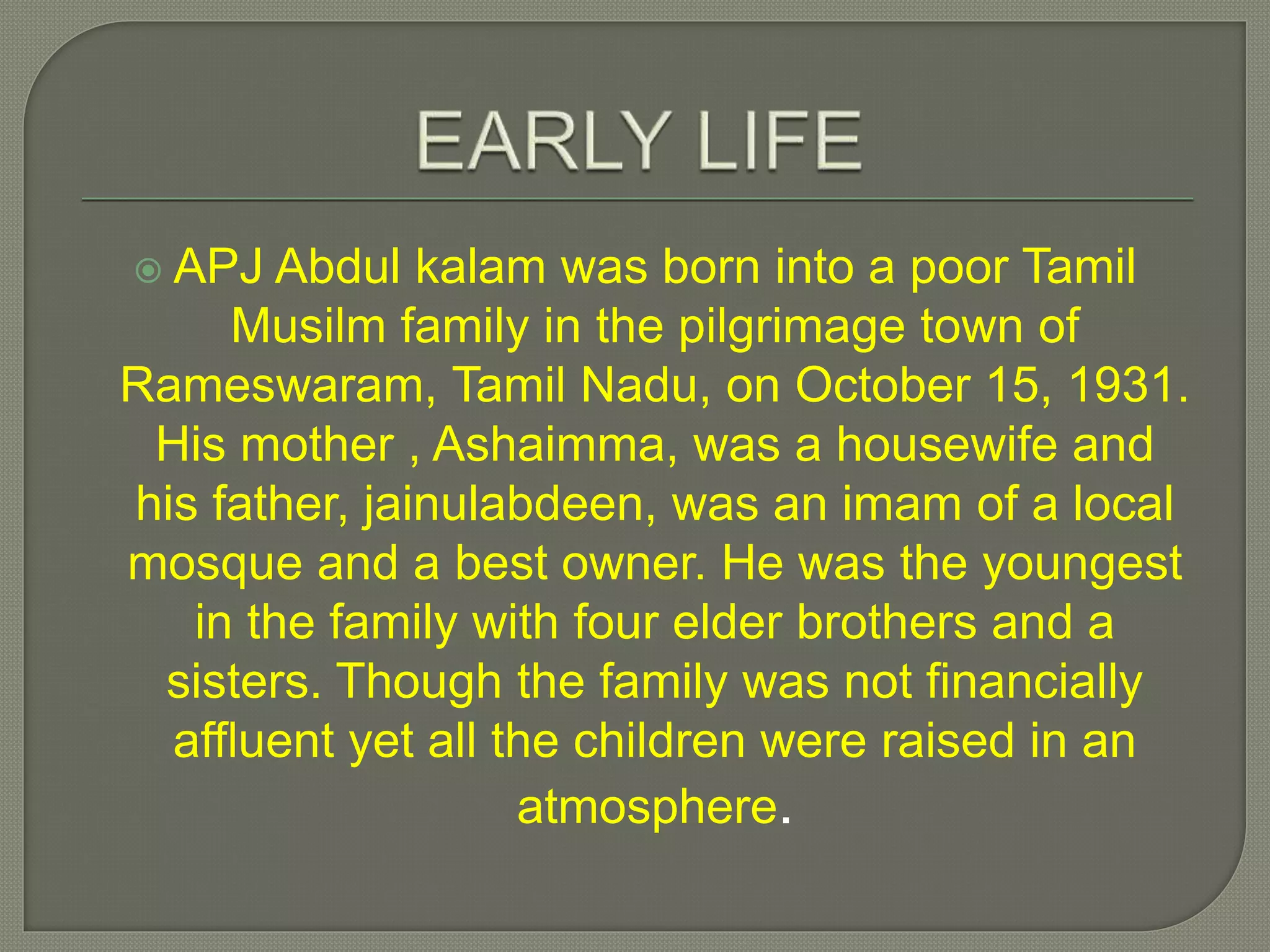 Apj abdul kalam biography1 | PPTX