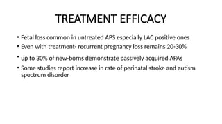 antiphospholipid antibody syndrome in pregnancy | PPTX
