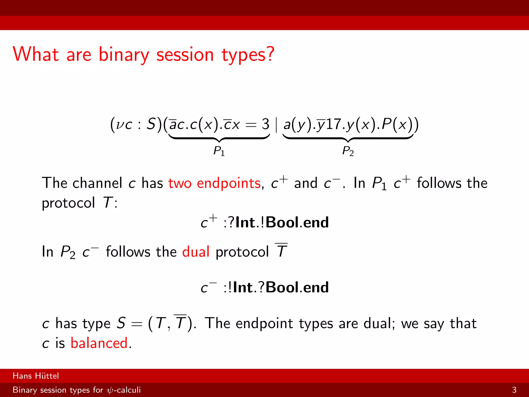Binary Session Types For Psi Calculi Aplas 2016 Ppt