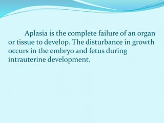 Aplasia | PPTX