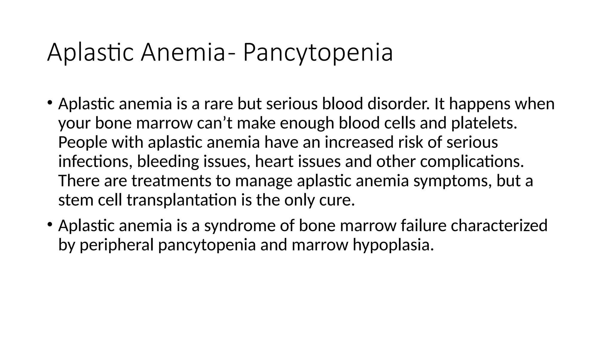 Aplastic anaemia, Anaemia of chronic disorders,.pptx