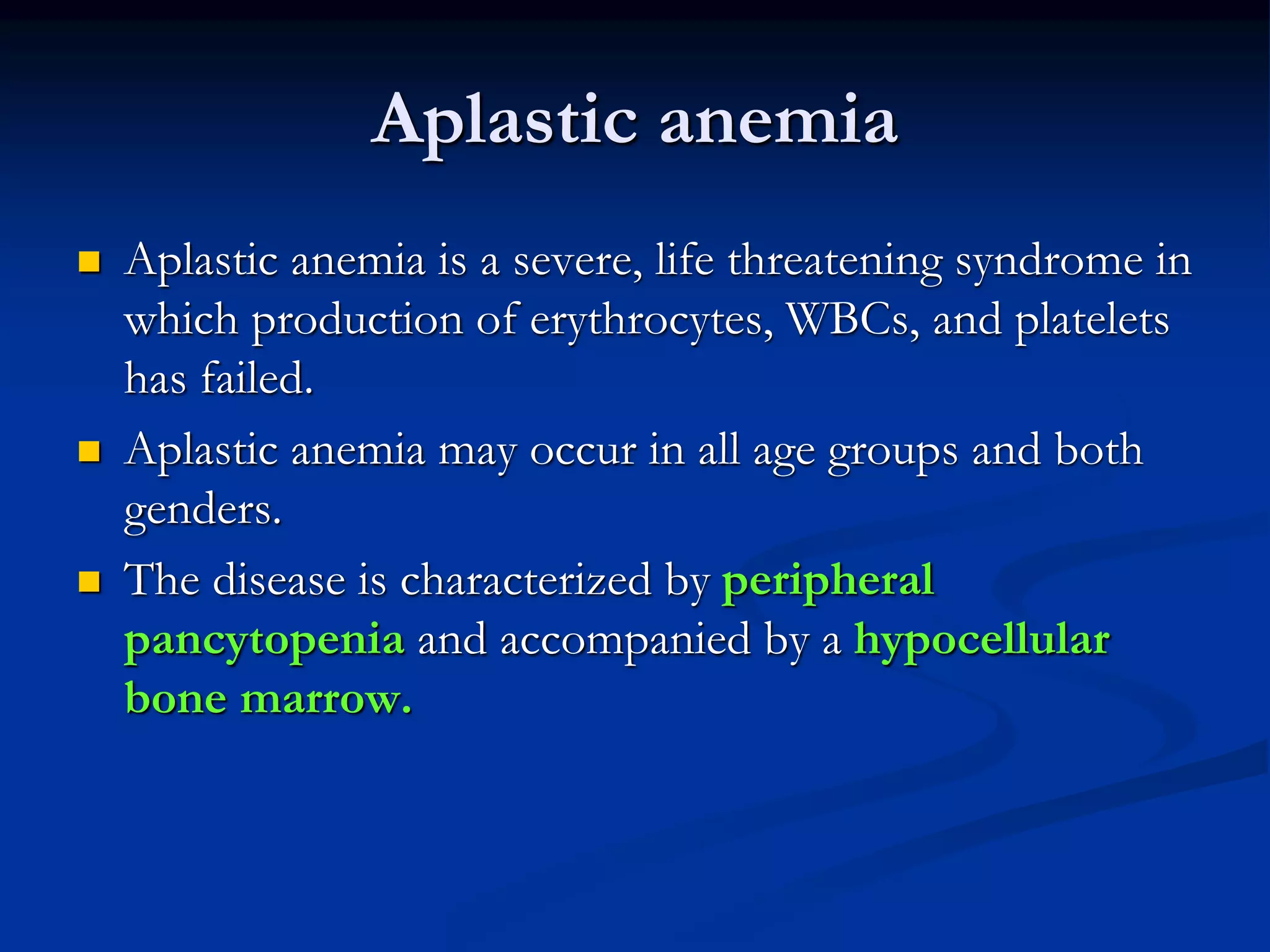 Aplastic and hypoproliferative anemias | PPTX