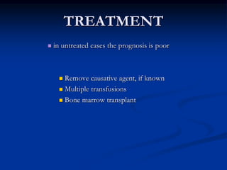 Aplastic and hypoproliferative anemias | PPTX