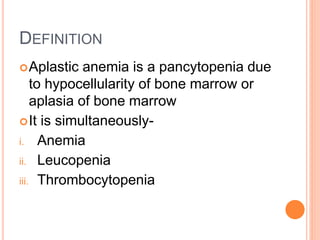 Aplastic anemia | PPTX