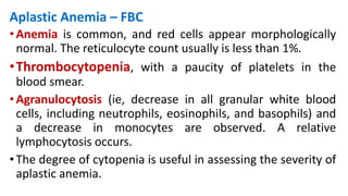 Aplastic Anemias & Bone Marrow Transplant I by Dr. Sookun Rajeev Kumar ...