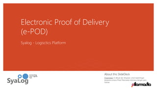 Electronic Proof of Delivery (e-POD) | PPTX