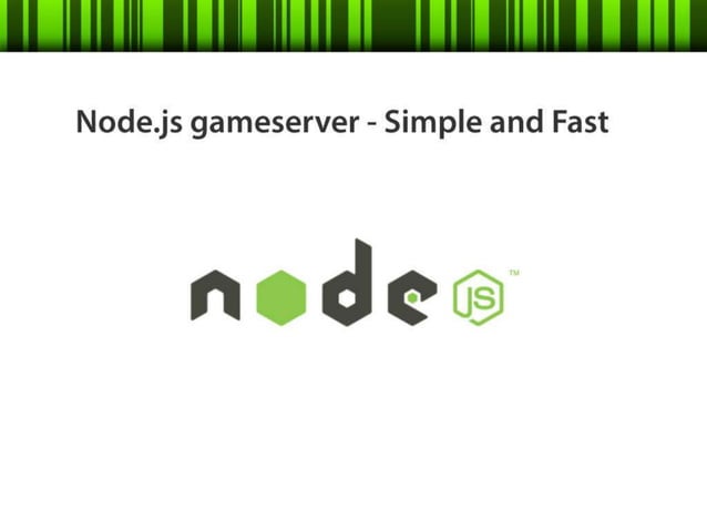 Game development with Node.js