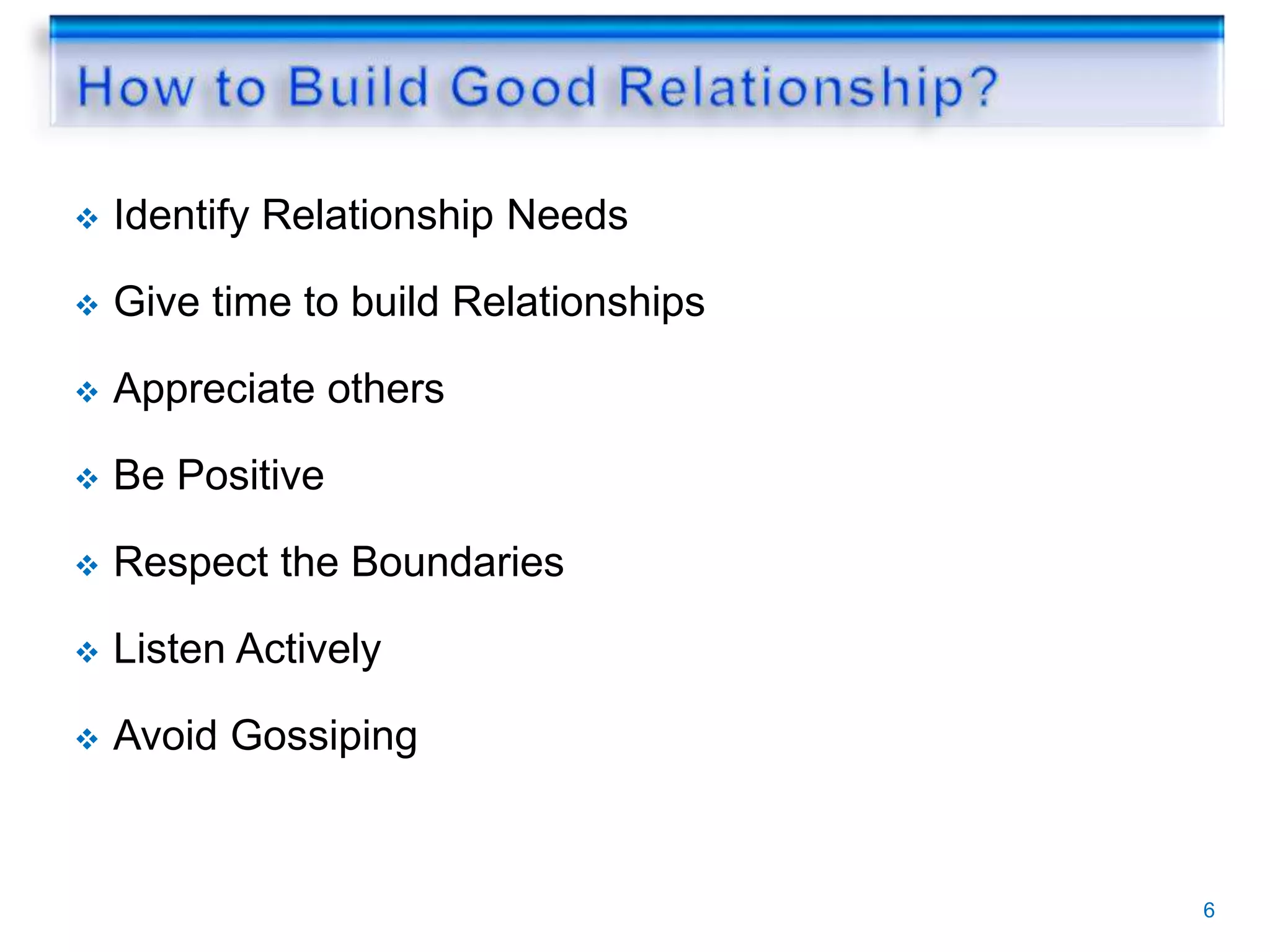 Building GOOD WORK relationships | PPTX