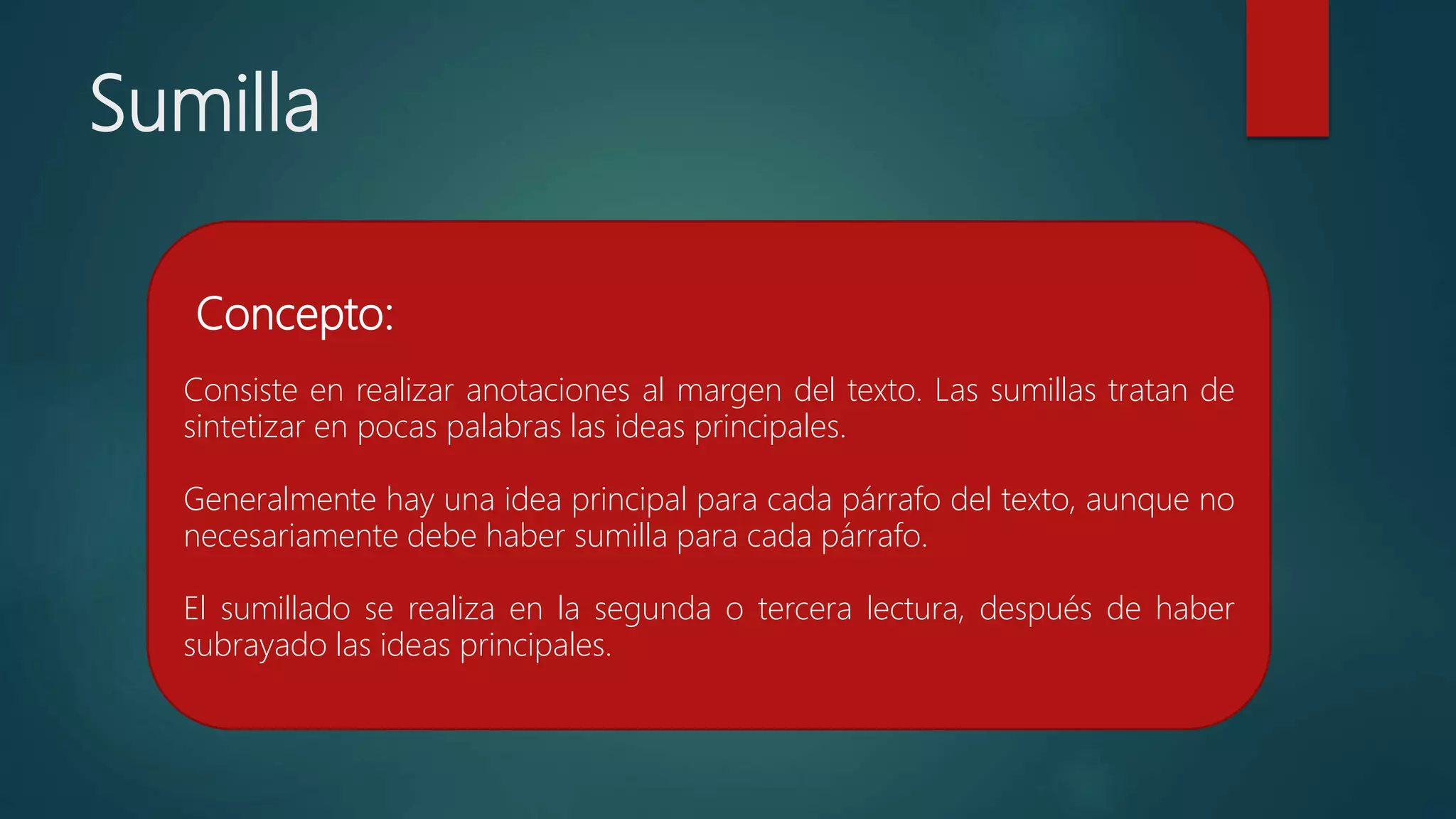 Aplicación del subrayado, sumillado y notas al margen del texto. | PPTX