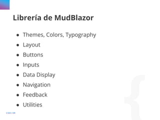 Aplicaciones con web con Blazor + MudBlazor | PPTX