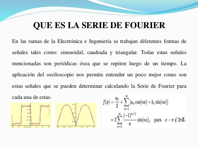 Aplicaciones de las series de fourier en el área de la ingeníeria