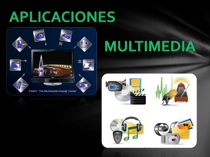 Aplicaciones Multimedia