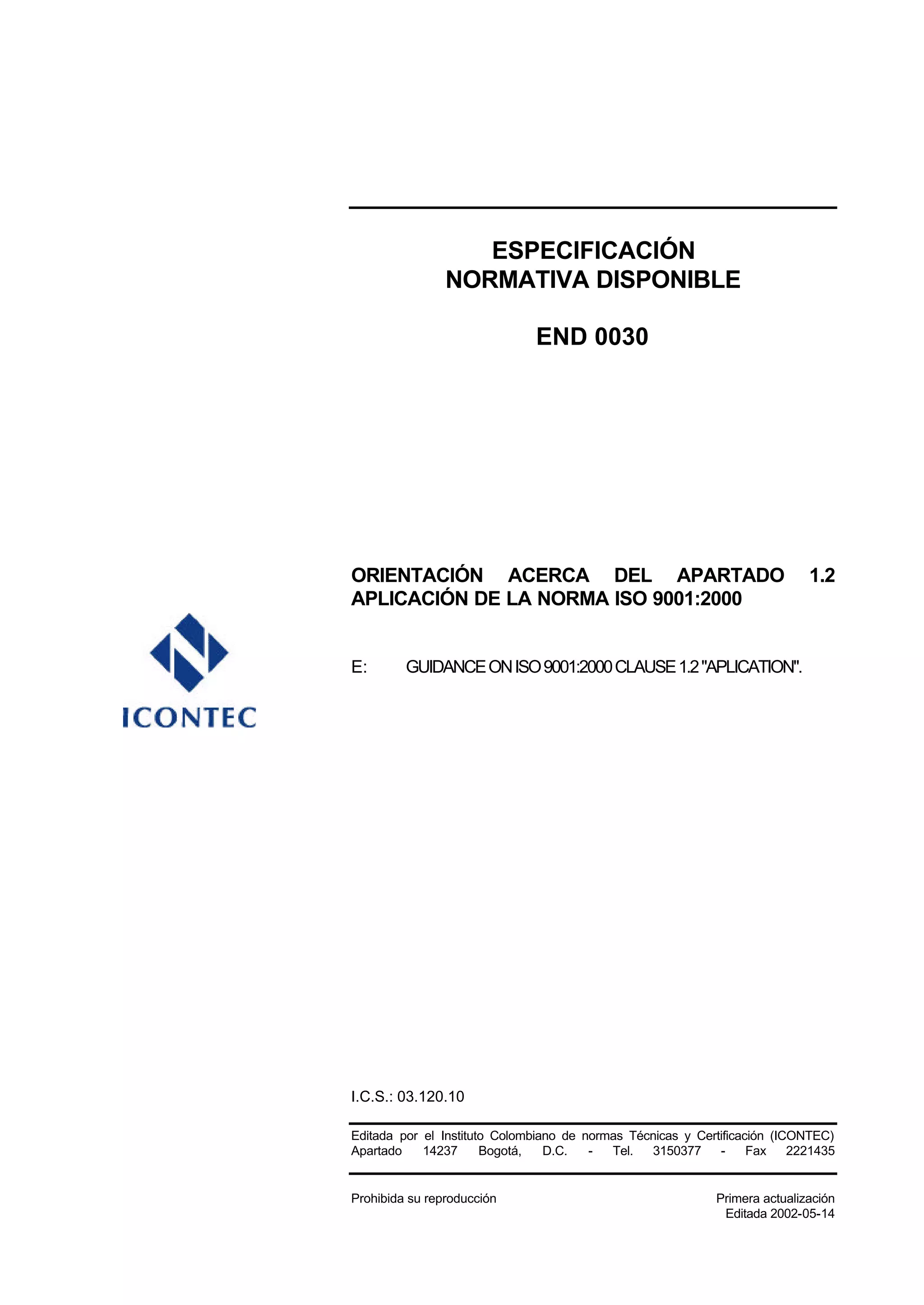 Orientación acerca del apartado 1.2 aplicación de la norma ISO 9001: ...