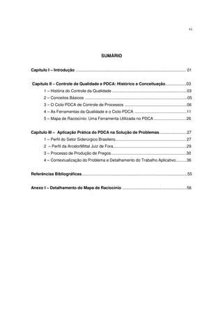 APLICAÇÃO PRÁTICA DA TÉCNICA DO PDCA E DAS FERRAMENTAS DA QUALIDADE NO ...