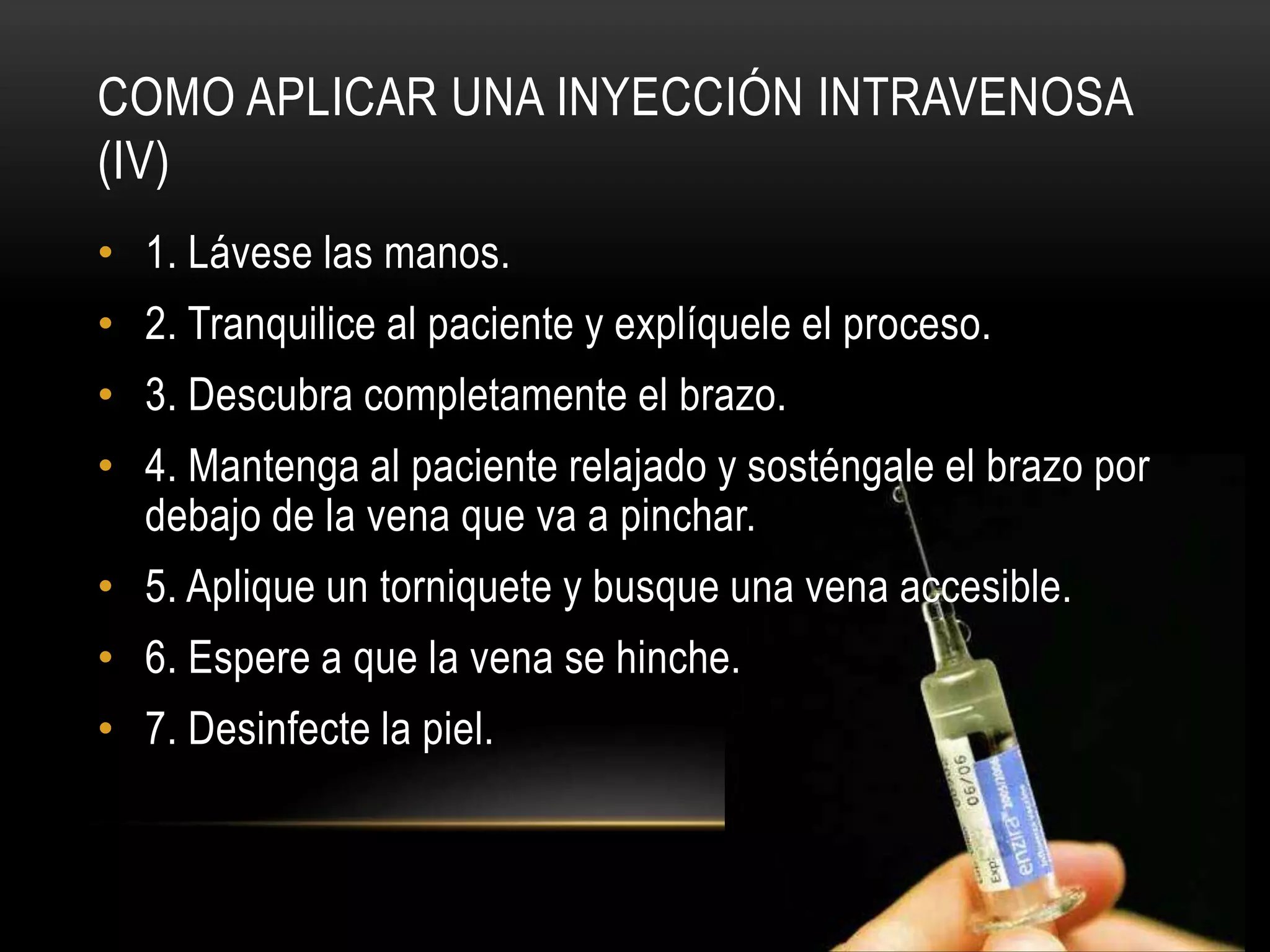 Aplicar inyeccion Intramuscular e Intravenosa | PPTX