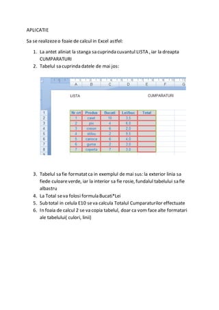 Aplicatie formatare tabel-celule excel | DOCX