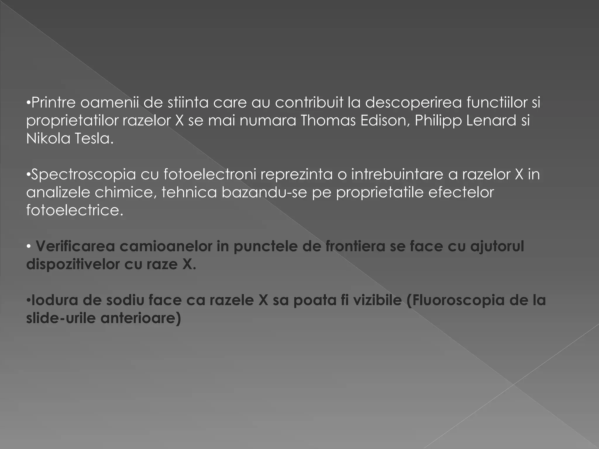 Aplicatii radiatiile x | PPTX