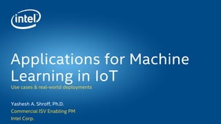 Aplications for machine learning in IoT | PPT
