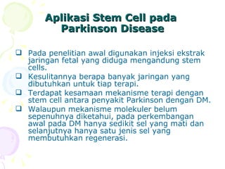 Aplikasi Stem Cell Pada Penyakit Parkinson | PPT