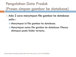 Aplikasi database berbasis web studi kasus part 3 | PPT