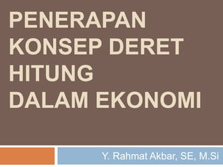 Aplikasi deret hitung | PPTX