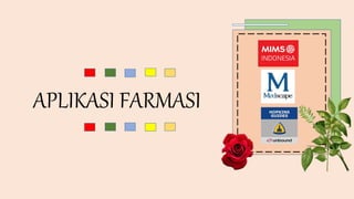 Aplikasi farmasi | PPTX