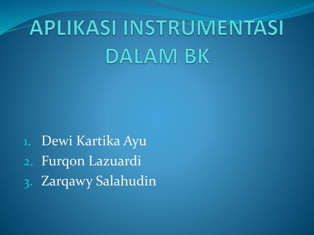Aplikasi instrumentasi dalam bk | PPTX