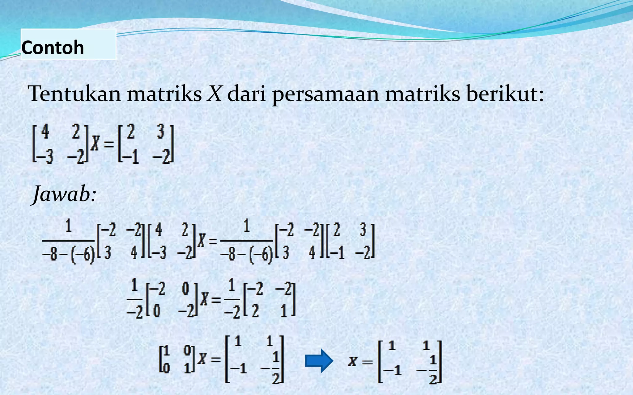 Aplikasi invers matriks | PPTX