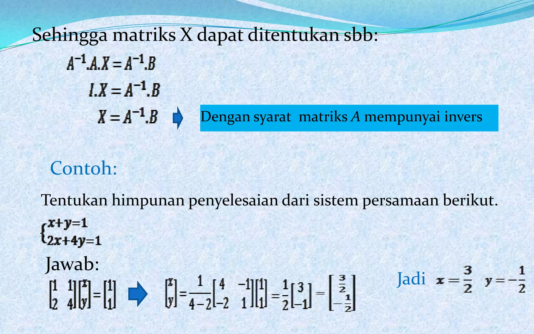 Aplikasi invers matriks | PPTX