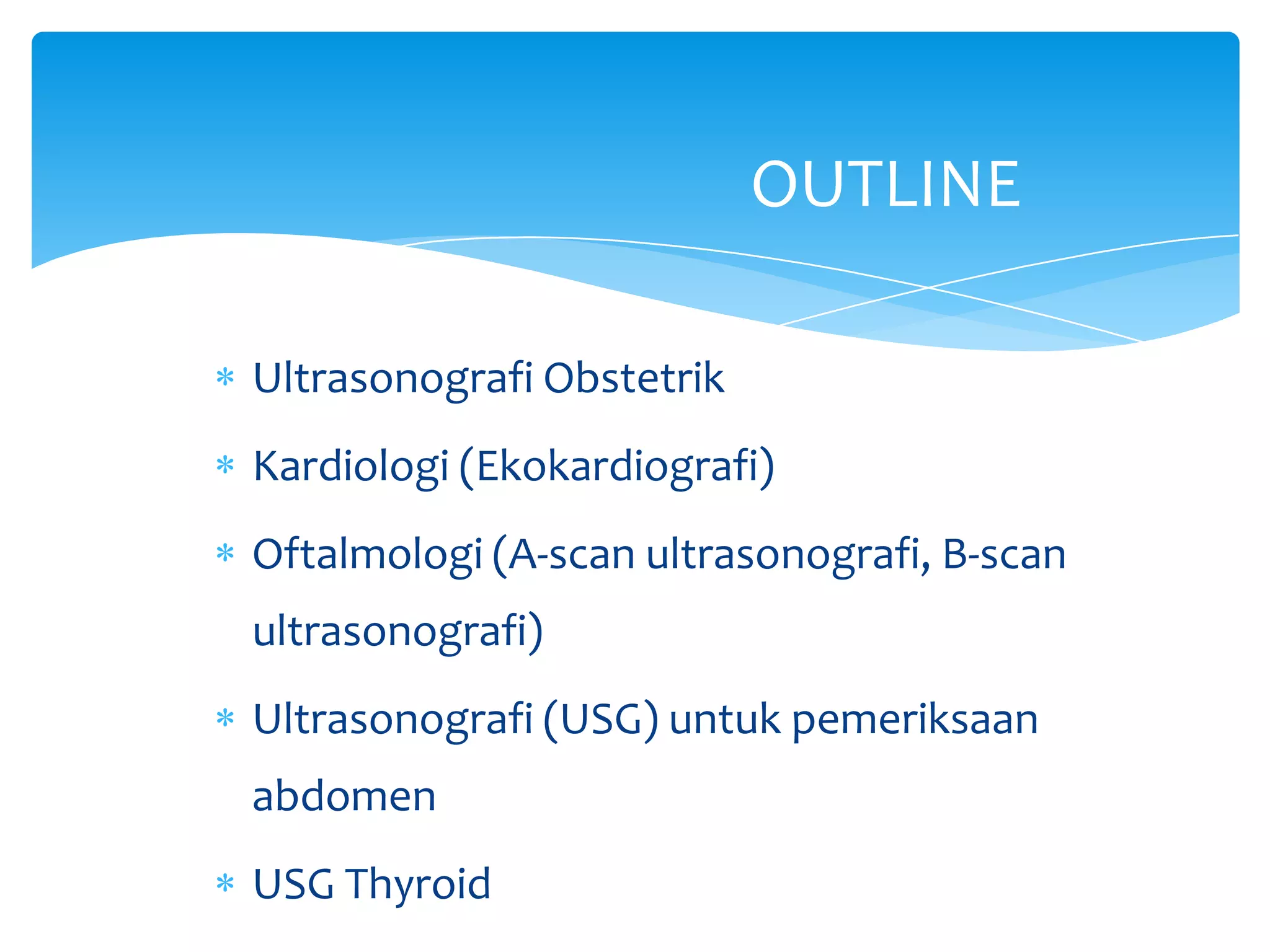 Aplikasi Klinik USG | PPTX