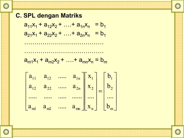 Ppt Aplikasi Matriks sistem persamaan linear.ppt