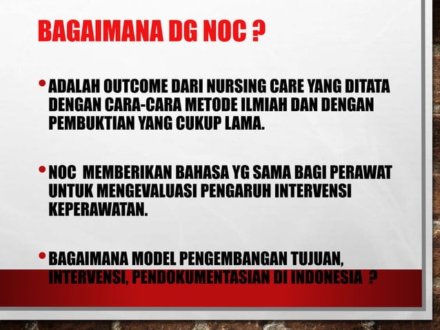 APLIKASI_NOC_DAN_NIC_PD_PROSES_KEPERAWATAN.ppt