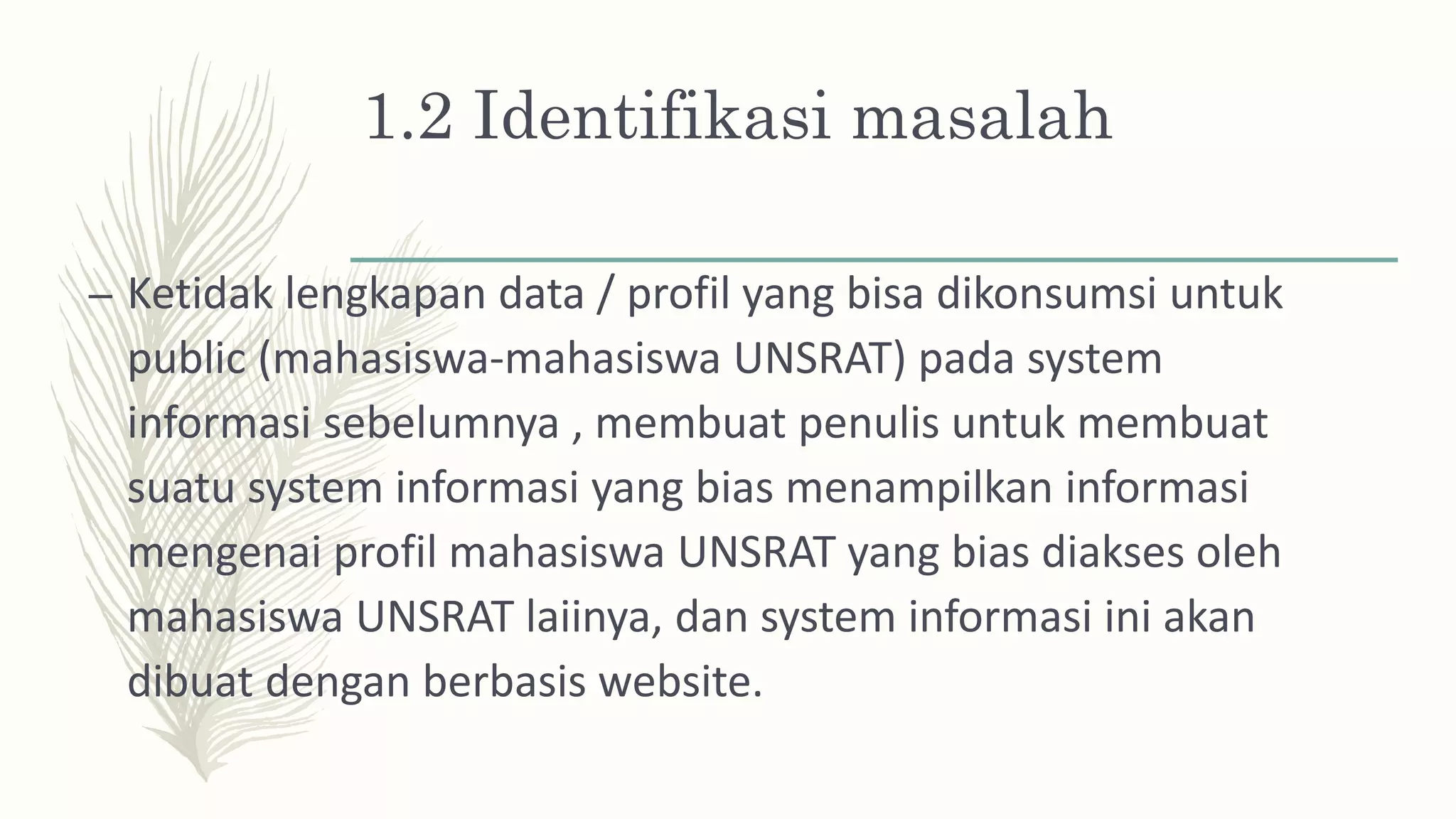 Aplikasi penampil profil biodata mahasiswa unsrat berbasis web uas | PPTX