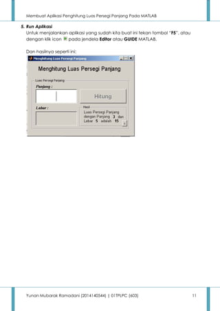 Membuat Aplikasi Penghitung Luas Persegi Panjang Pada MATLAB | PDF