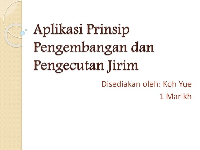 Aplikasi prinsip pengembangan dan pengecutan jirim | PPT