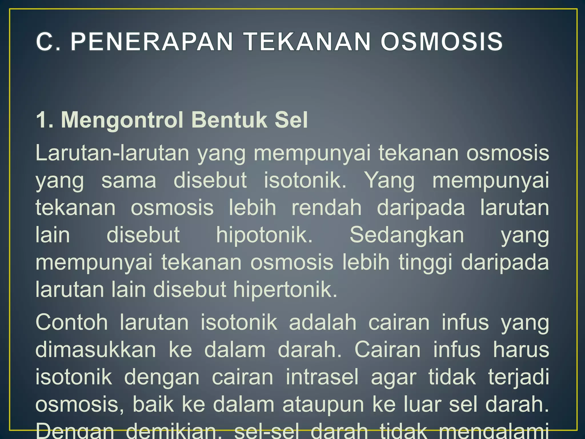 Aplikasi sifat koligatif dalam kehidupan sehari hari | PPTX