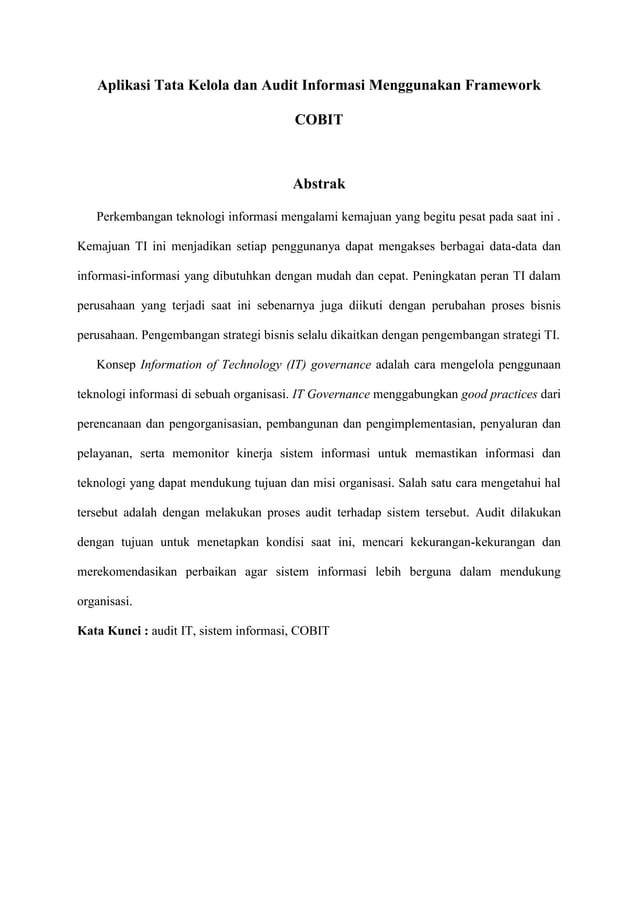 Aplikasi tata kelola dan audit informasi menggunakan framework cobit | PDF