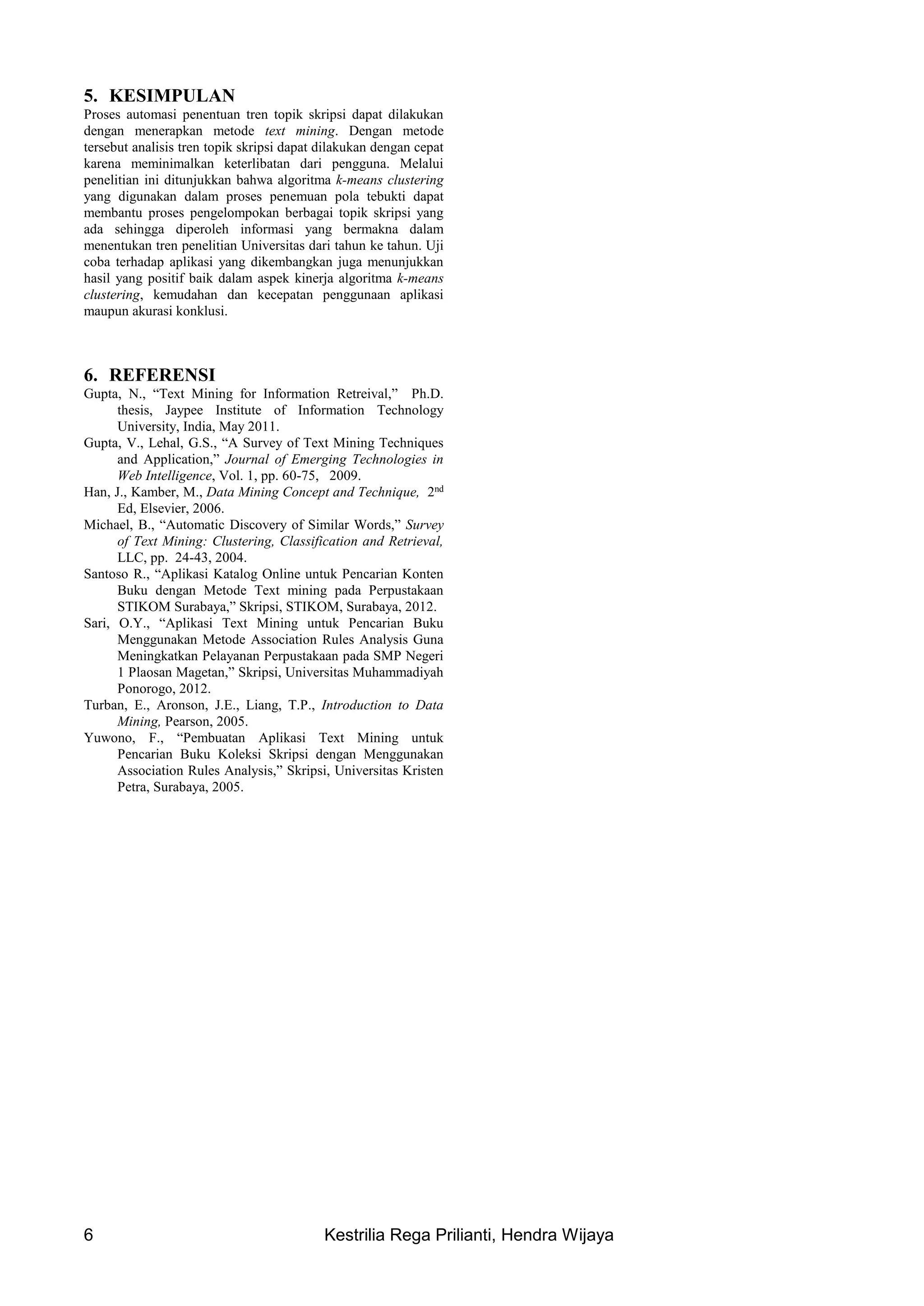Aplikasi text mining untuk automasi penentuan tren topik skripsi dengan ...