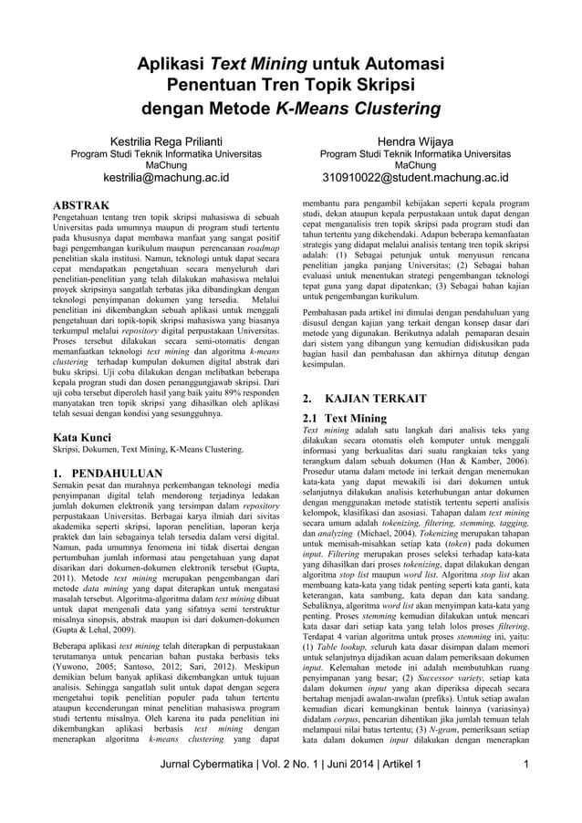 Aplikasi text mining untuk automasi penentuan tren topik skripsi dengan metode k means ...