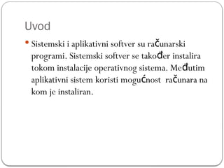 Aplikativni i sistemski softver_Kesmer Merjem.pptx