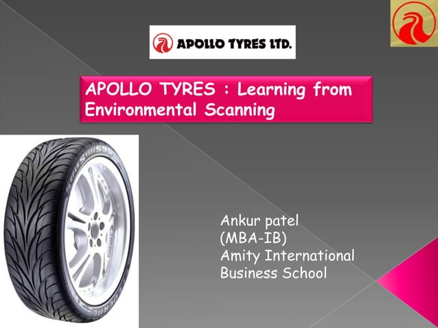 APOLLO TYRE CASE STUDY | PPTX | Economy | Business and Finance