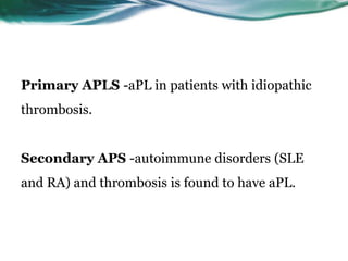 Antiphospholipid Antibody syndrome- Updated Guidelines | PPT