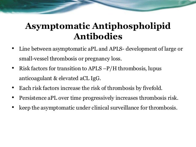 Antiphospholipid Antibody syndrome- Updated Guidelines