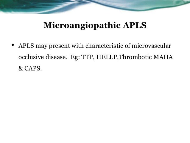 Antiphospholipid Antibody syndrome- Updated Guidelines